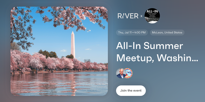 All-In Summer Meetup, Washington DC