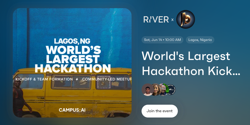 World's Largest Hackathon Kickoff Meetup: Lagos, Nigeria