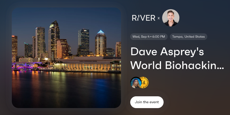 Dave Asprey's World Biohacking Day - Tampa