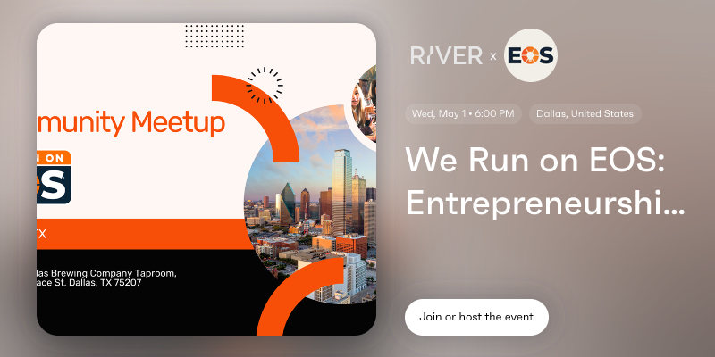 We Run on EOS: Entrepreneurship Meetup Dallas - May
