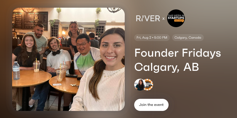 Founder Fridays Calgary, AB
