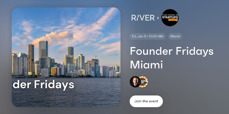 Founder Fridays Miami