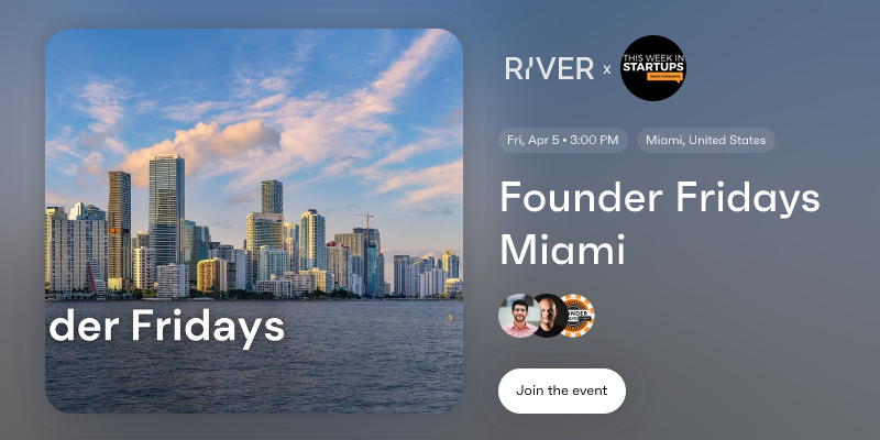 Founder Fridays Miami