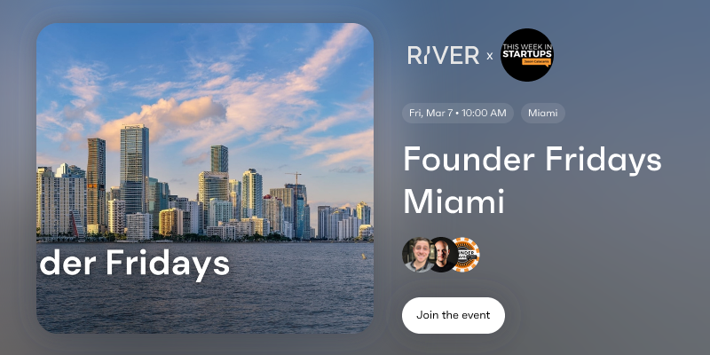 Founder Fridays Miami