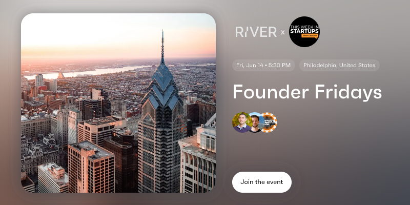 Founder Fridays Philadelphia, PA