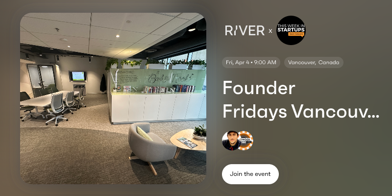 Founder Fridays Vancouver