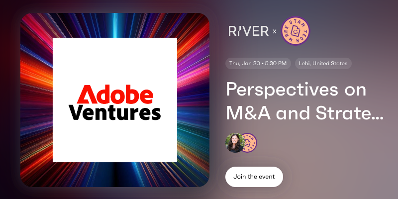 Perspectives on M&A and Strategic Venture with Adobe