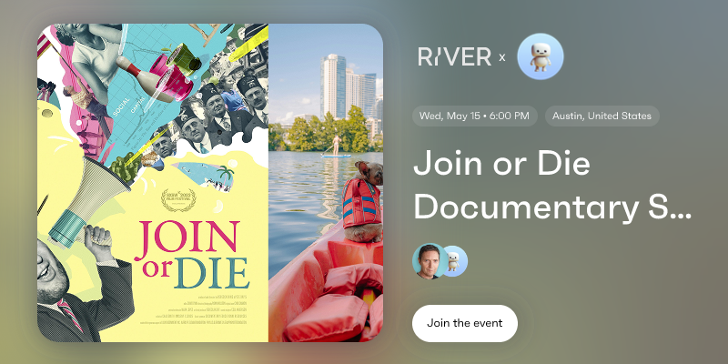 Join or Die Documentary Screening - Austin, TX