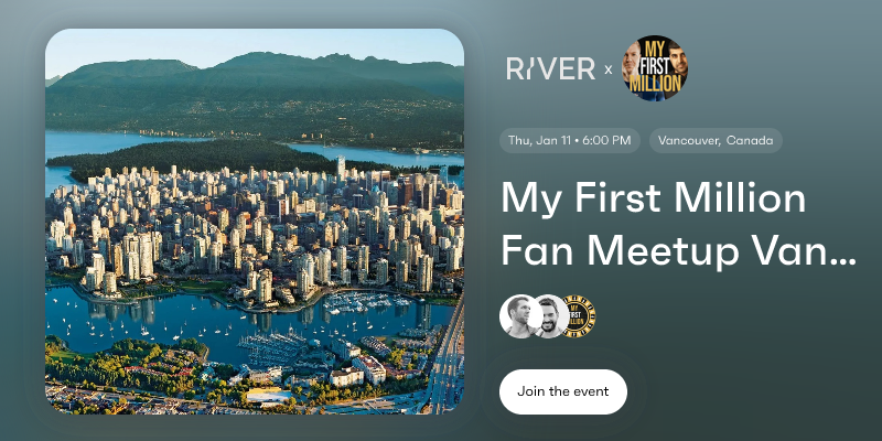 My First Million Fan Meetup Vancouver
