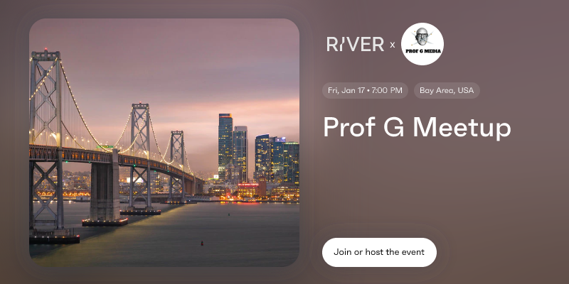 Prof G Meetup - Bay Area, USA
