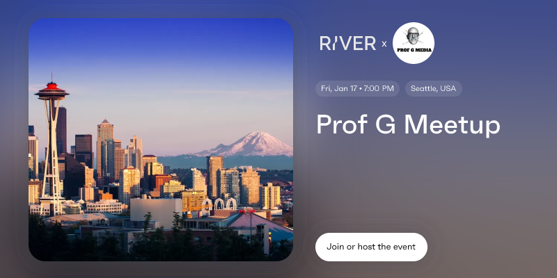Prof G Meetup - Seattle, WA