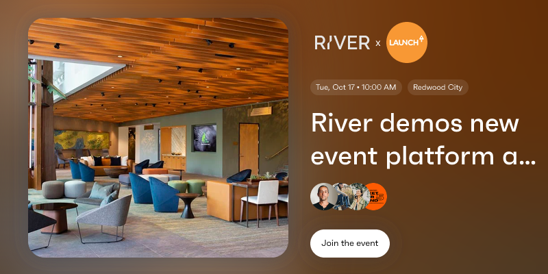 River demos new event platform at Meet our Fund 5