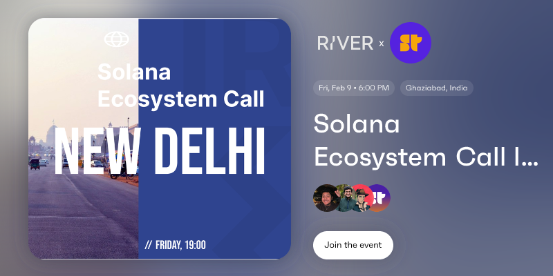 Solana Ecosystem Call IRL - Delhi, India