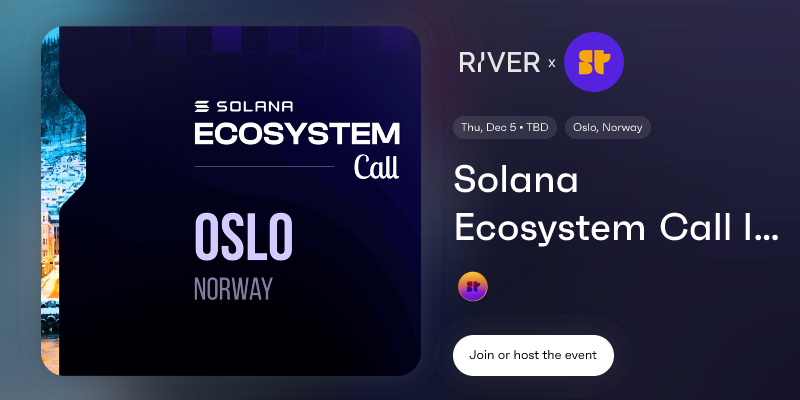 Solana Ecosystem Call IRL - Oslo, Norway