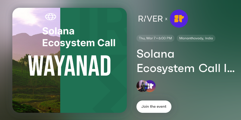 Solana Ecosystem Call IRL - Wayanad