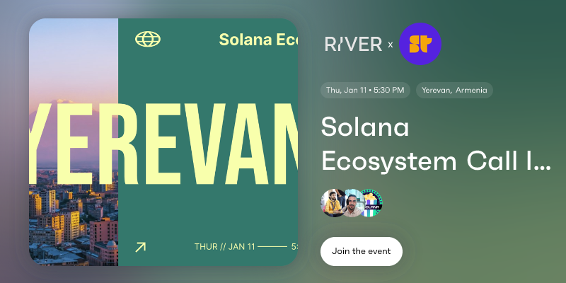 Solana Ecosystem Call IRL - Yerevan, Armenia