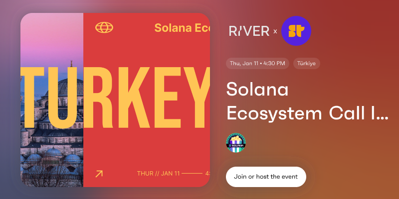 Solana Ecosystem Call IRL - Istanbul, Turkey