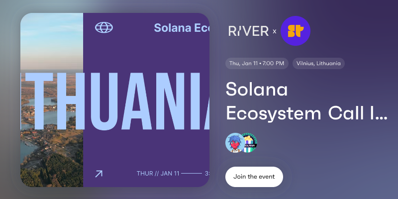 Solana Ecosystem Call IRL - Vilnius, Lithuania