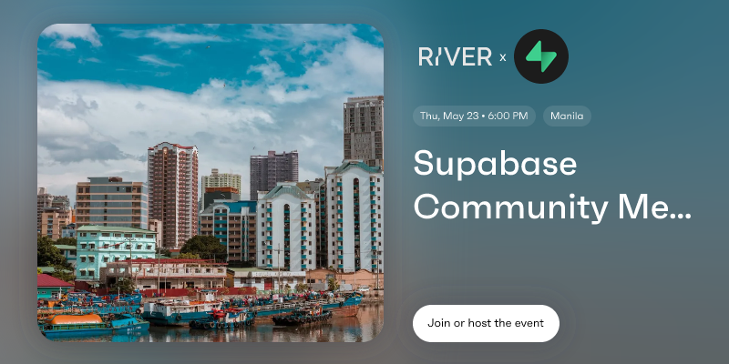 Supabase Community Meetup, Manila, Philippines