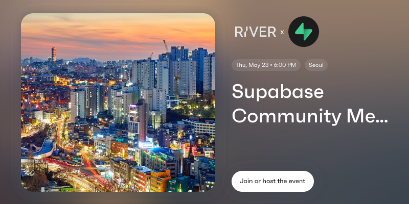Supabase Community Meetup, Seoul, South Korea
