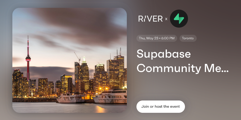 Supabase Community Meetup, Toronto, Canada