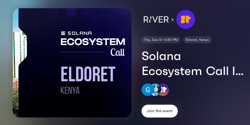 Solana Ecosystem Call IRL - Eldoret, Kenya