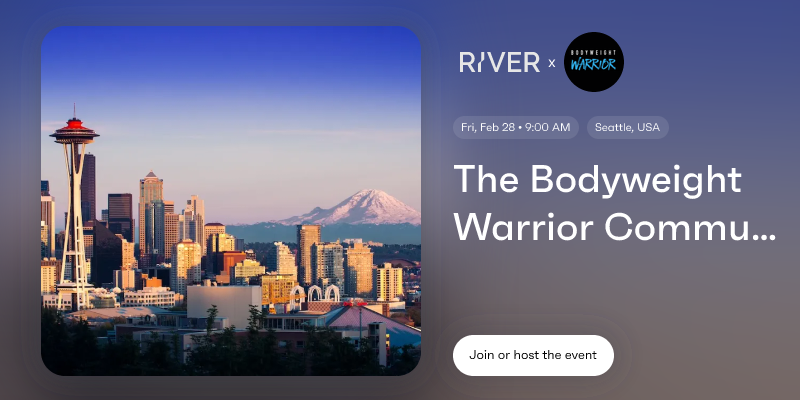 The Bodyweight Warrior Community Meetup Seattle, WA