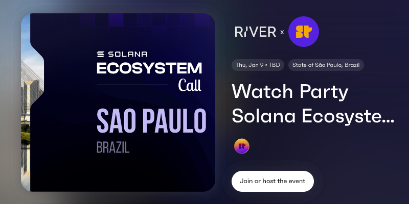Watch Party Solana Ecosystem Call IRL - Sao Paulo, Brazil