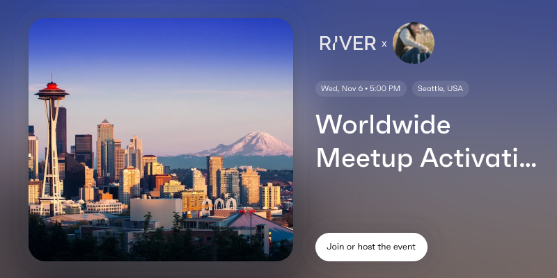 Worldwide Meetup Activation: Seattle, WA