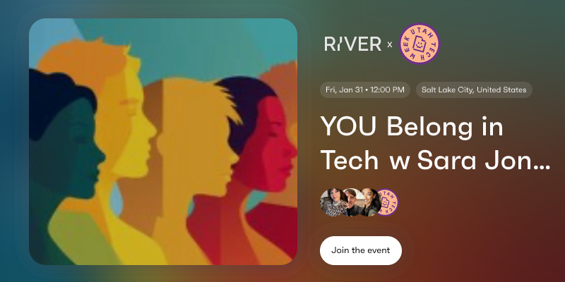 YOU Belong in Tech w Sara Jones, Heidi Anderson, James Jackson and ...
